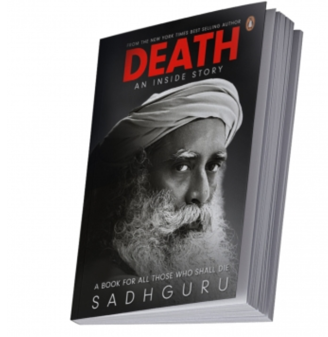 Death - An Inside Story — Isha Life Malaysia